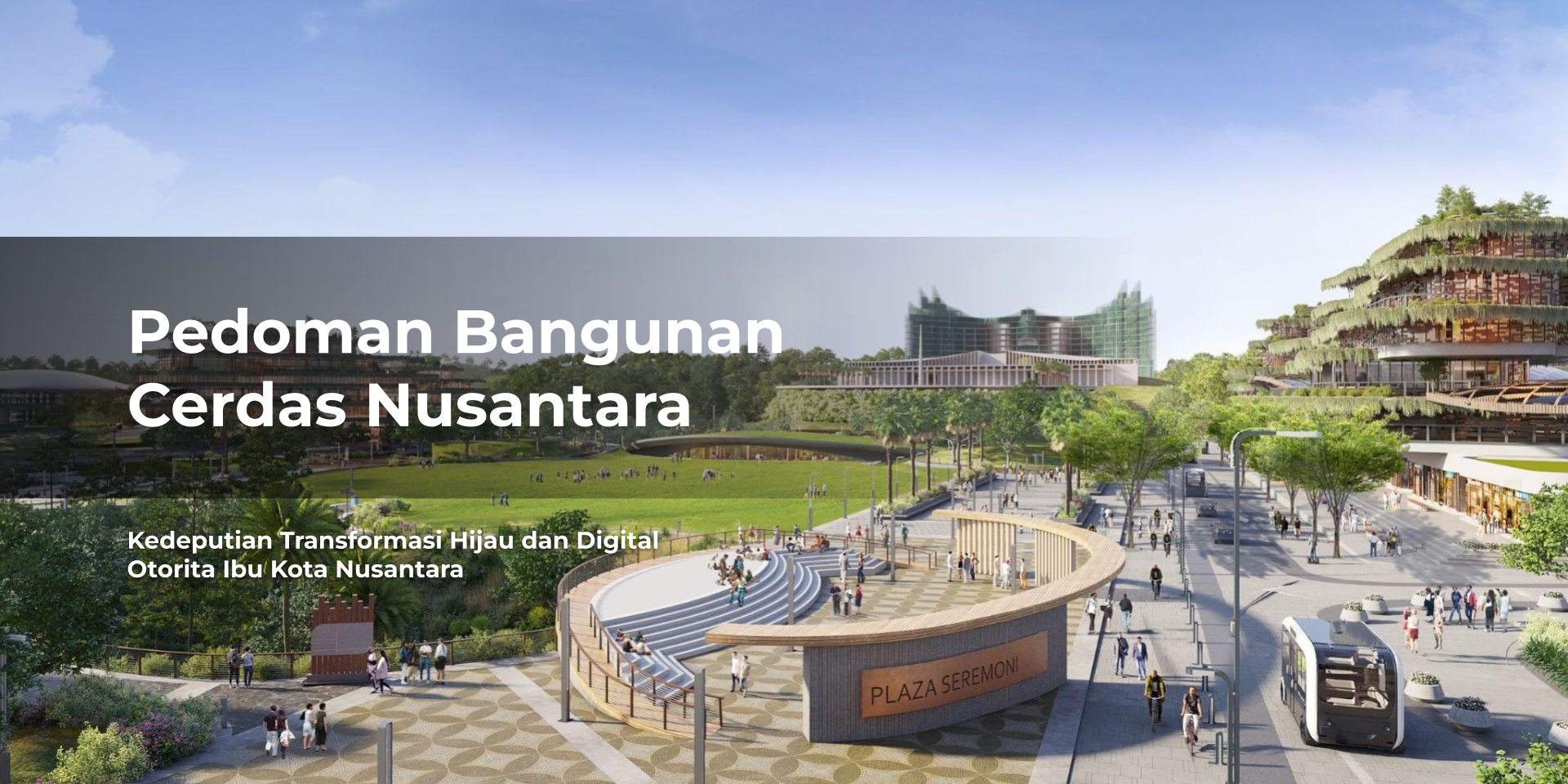 [Surat Edaran] Pedoman Pembangunan Bangunan Cerdas Ibu Kota Nusantara