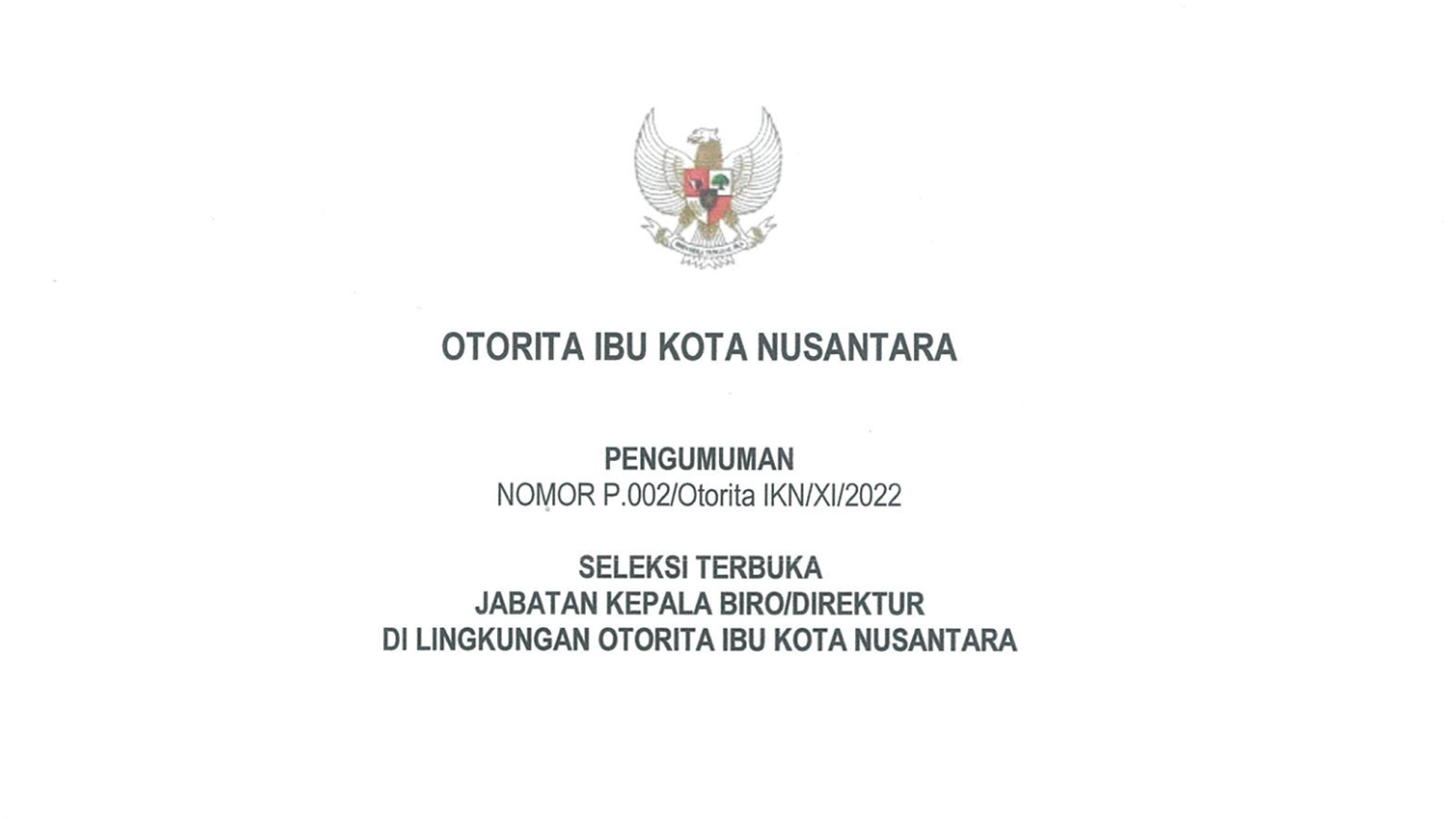 OIKN Seleksi Terbuka untuk 27 Posisi